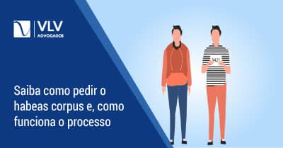 HABEAS CORPUS: você sabe o que é? | Veja como funciona em 2020